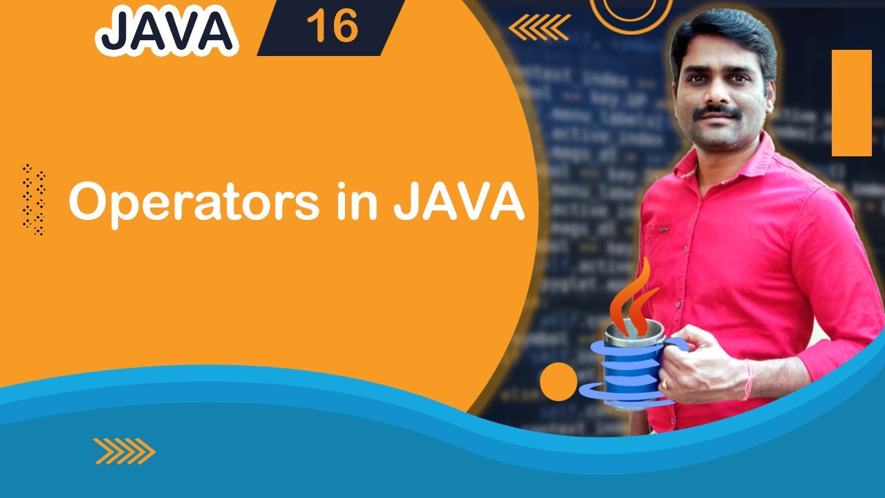 Operators in Java - Java Tutorial 16 🚀