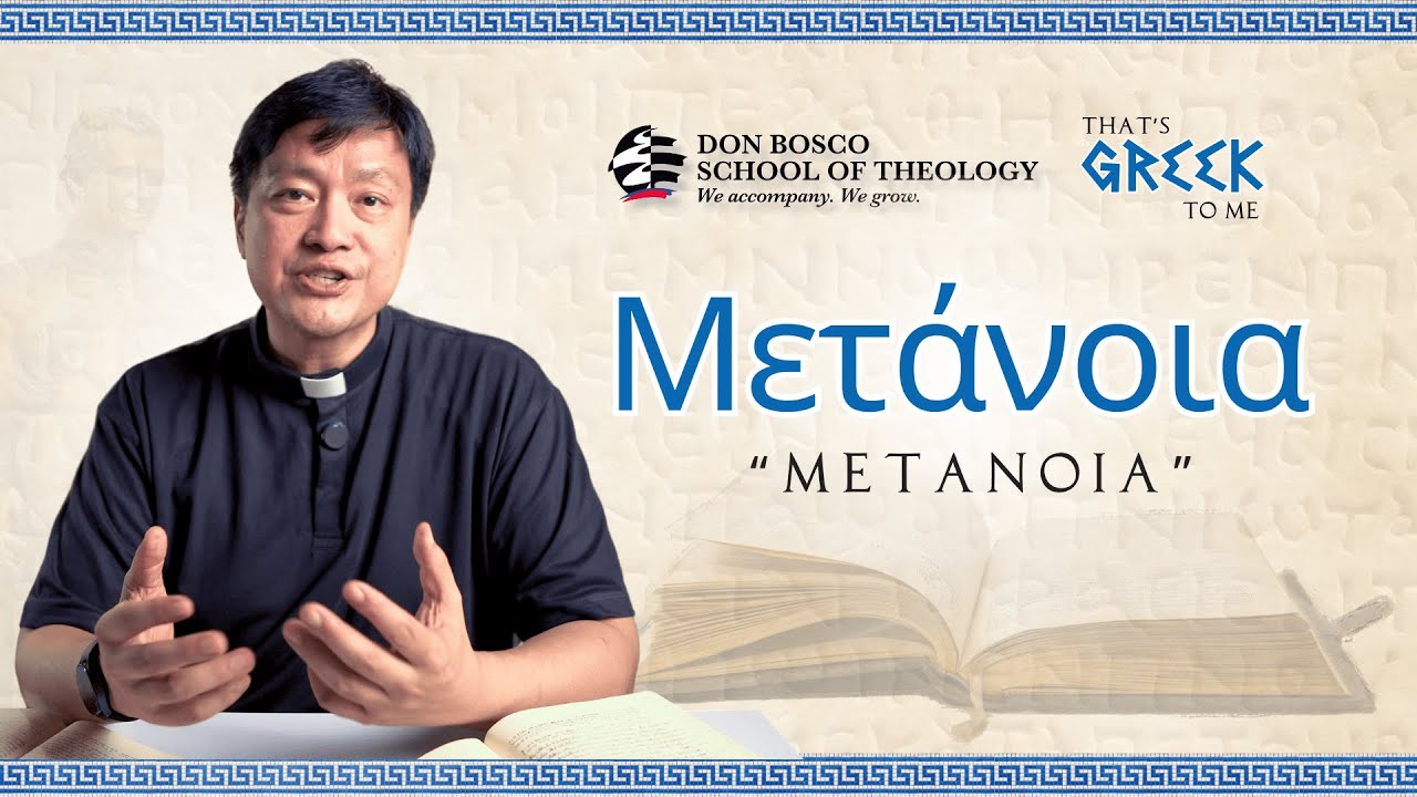 What is Metanoia | The True Meaning of Repentance | That's Greek to Me - Episode 1