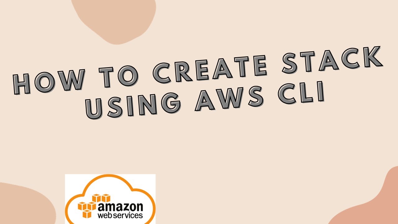 create cloudformation stack using aws cli | How to use AWS CLI to create a stack from scratch?