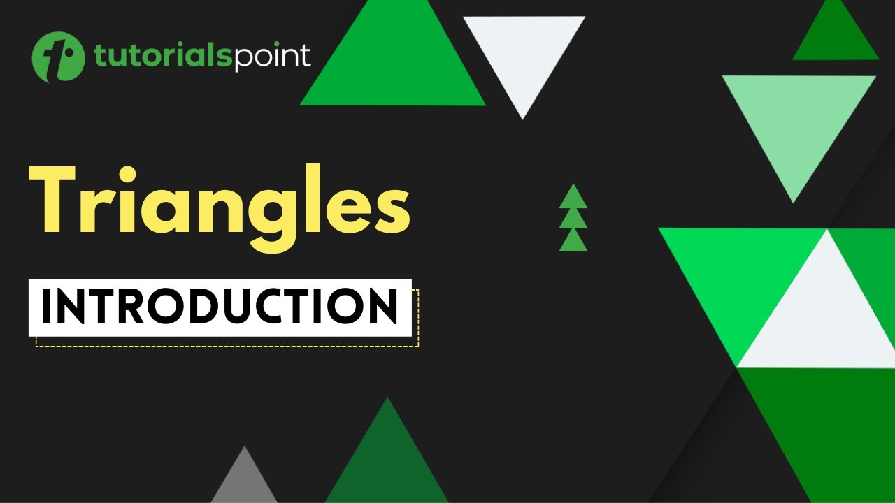 Triangles | Introduction | Tutorialspoint