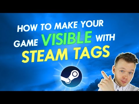 How to Tag Your Game On Steam // Improving Steam Tags to Optimize Your Store Page