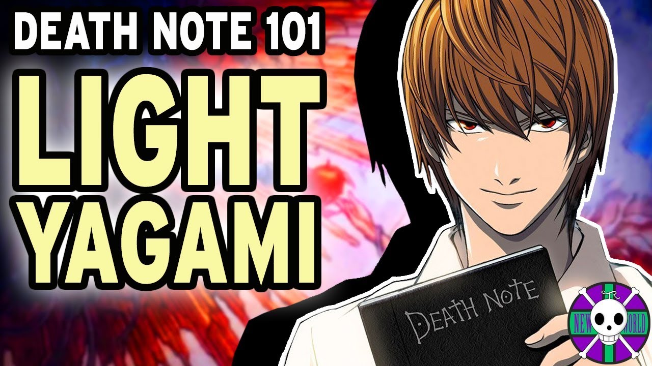 Light Yagami Explained | Death Note 101