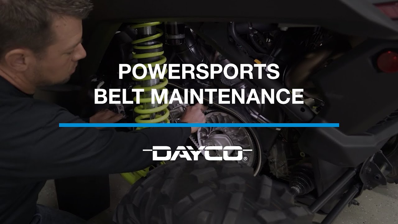 Dayco - Powersports Belt Maintenance