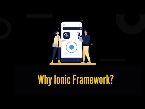 Why Choose Ionic App Development Services? 10+ Reasons to Explore!