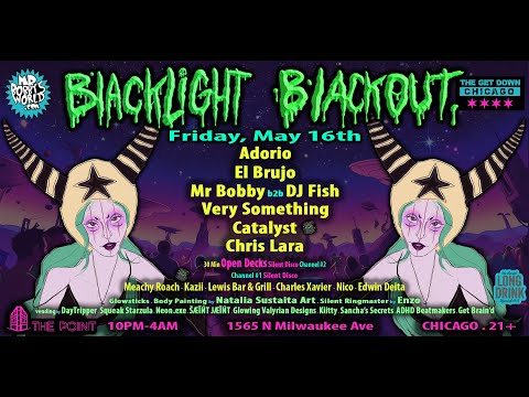 Mr Bobby b2b DJ Fish :: Blacklight Blackout :: May 16th 2025
