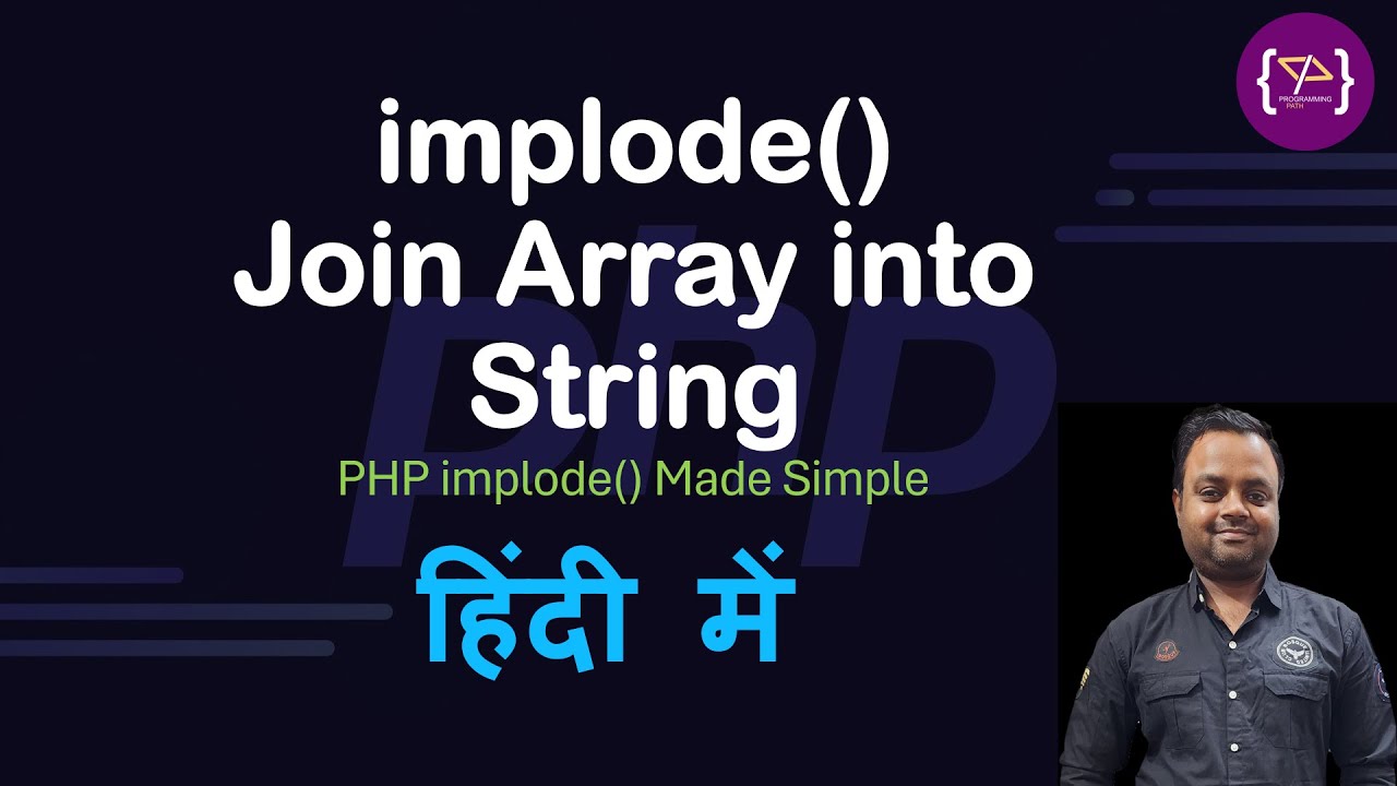 PHP Implode Function Explained | Convert Array to String in PHP with Examples | PHP implode Function
