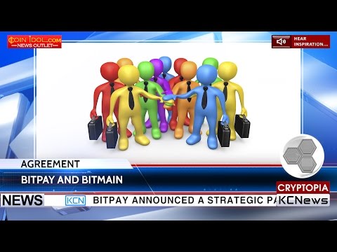KCN Bitpay, Bitmain unite in a ‘multi million dollar agreement’