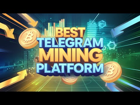 What's The BEST TELEGRAM MINING PLATFORM 2025?