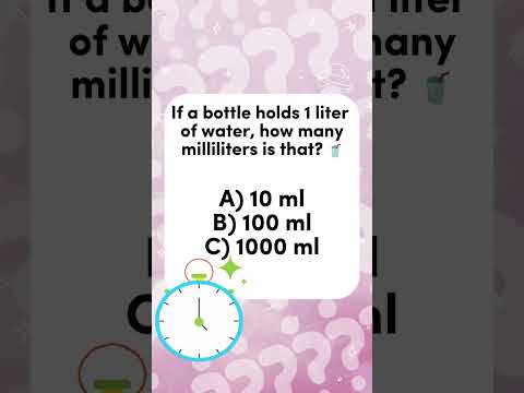 If a Bottle Holds 1 Liter of Water, How Many Milliliters is That? 🥤