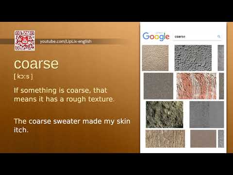 Coarse : C1 level english vocabulary lesson, www.LipLix.com