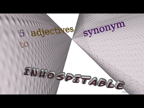 inhospitable - 8 adjectives which are synonyms of inhospitable (sentence examples)