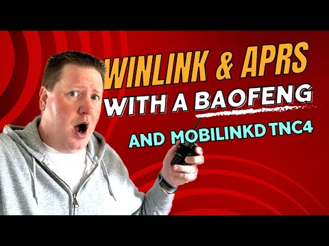 Winlink and APRS with a Baofeng and Mobilinkd TNC4