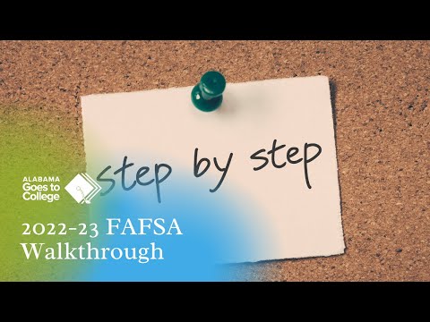 2022-23 FAFSA Walkthrough