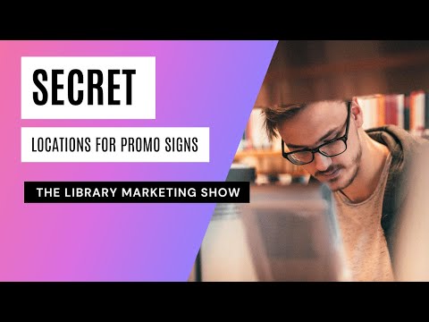 🤫7 Secret Places to Place Promo Signage Inside Your Library Building ...