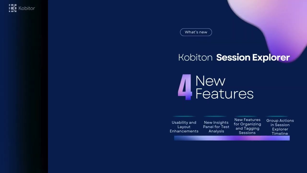Session Explorer: 4 New Features