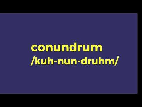 Word Of The Day | Conundrum