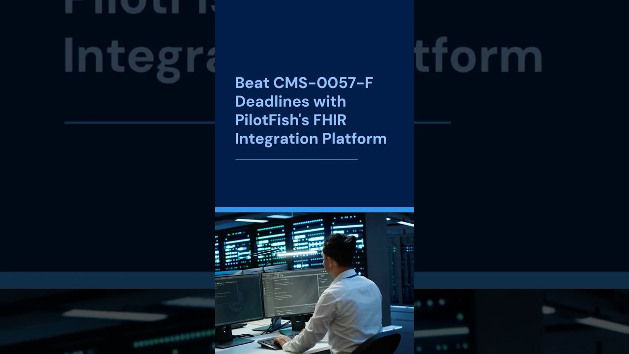 From X12 278 to FHIR: PilotFish Payer Integration Engine