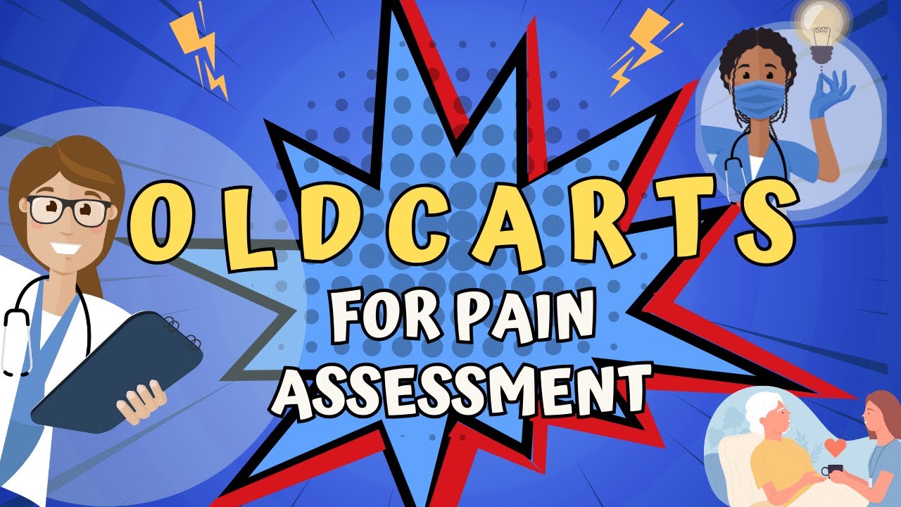 OLDCARTS for Pain Assessment