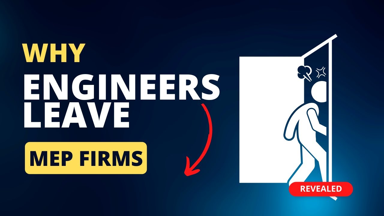Why Engineers Leave MEP Firms
