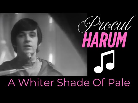 The Song That Defined the 60s: Procol Harum - A Whiter Shade Of Pale