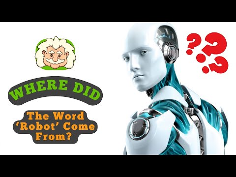 Where Did the Word “Robot” Come From? The Unexpected Origin of a Word We Now Use Every Day