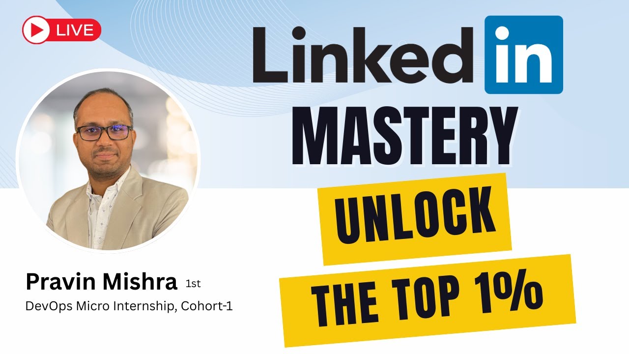 Week 5 - Be on Top 1% Ep.1 | Build a Winning LinkedIn Profile in 2025 (Get Noticed & Hired)