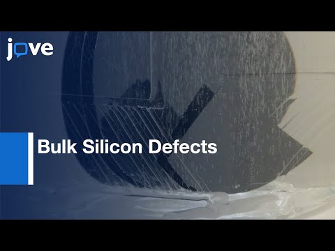 Light Enhanced HF Passivation for Detecting Bulk Silicon Defects | Protocol Preview