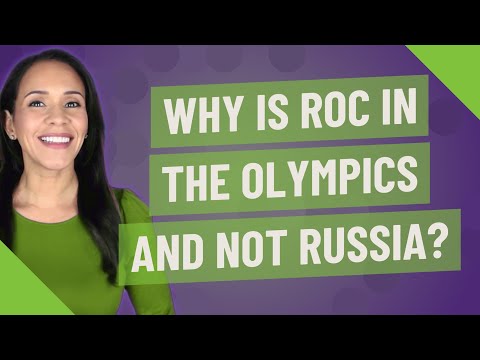 Why is ROC in the Olympics and not Russia?