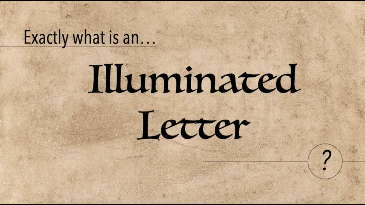 Quick Question: Illuminated Letter