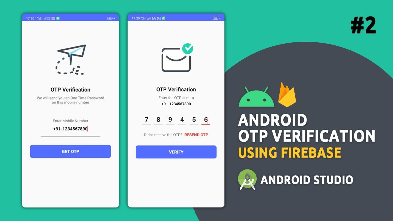 Android OTP (Mobile) Verification Using Firebase | Part 2/2 | Authenticate | Android Studio