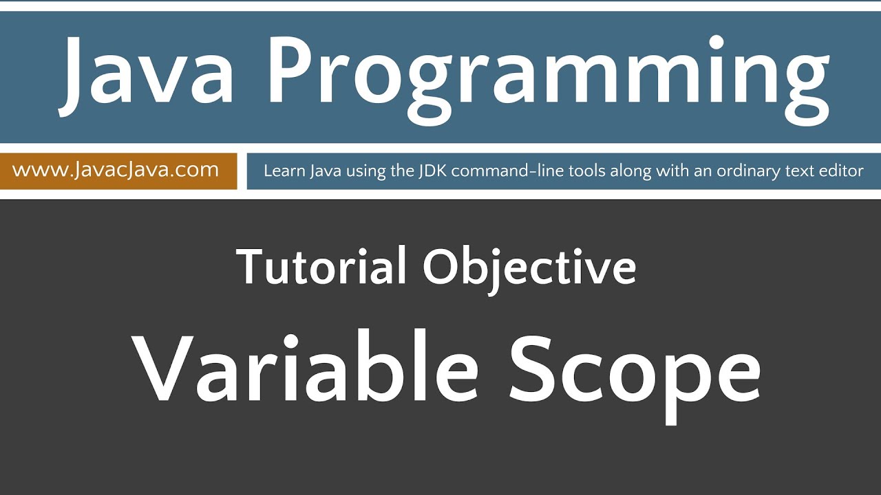 Learn Java Programming - Introduction to Variable Scope Tutorial