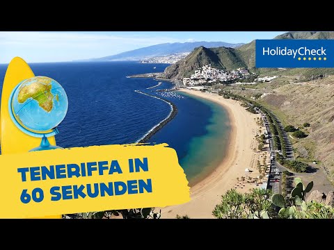 Teneriffa in 60 Sekunden – Reisetipps für den Urlaub | HOLIDAYCHECK