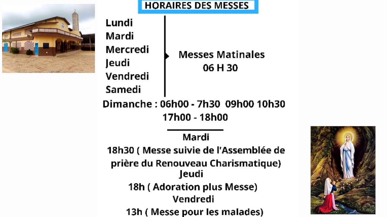 Horaires des messes.