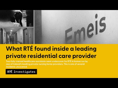 What RTÉ Investigates found inside a leading private residential care provider