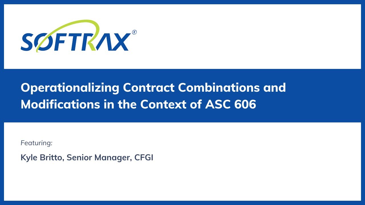 Webinar: Contract Combinations & Modifications under ASC 606