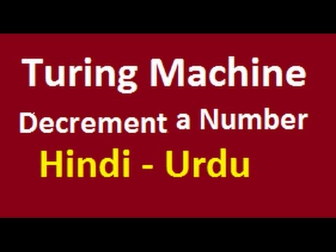 Turing Machine to decrement a number in urdu and hindi TAFL