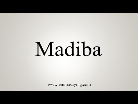How To Say Madiba