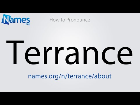 How to Pronounce Terrance