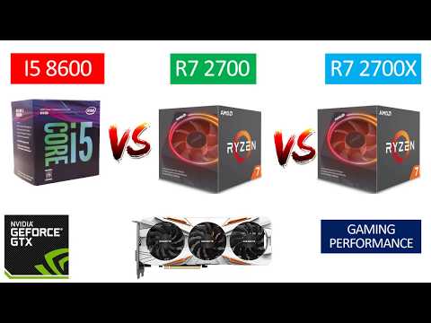 I5 8600 vs Ryzen 7 2700 vs Ryzen 7 2700X - GTX 1080 TI 11GB - Benchmarks Comparison