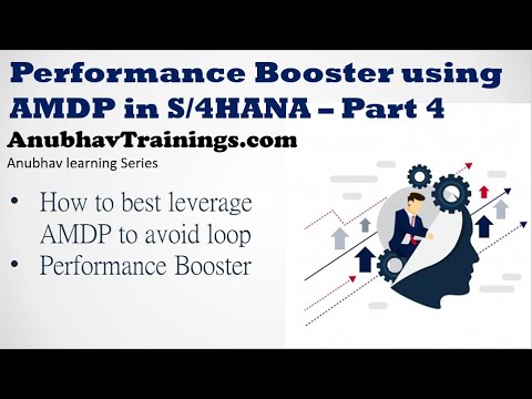 04 Boost AMDP Performance ABAP on HANA | ABAP (AMDP) Scenario The Conclusion | anubhavtrainings.com