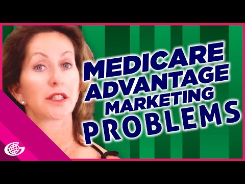 The Problem with Medicare Advantage Marketing