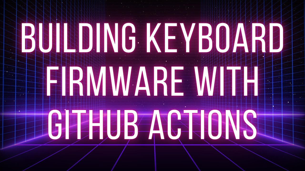 Building VIAL/QMK Keyboard Firmware With GitHub Actions