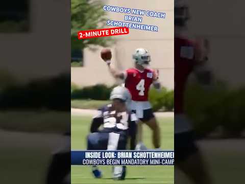 #COWBOYS NEW COACH BRIAN SCHOTTENHEIMER ✭ QB DAK PRESCOTT RUNNING 2-MINUTE #DRILL 🔥 Minicamp👀 #NFL