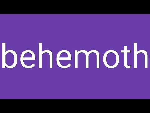 Behemoth Definition & Meaning