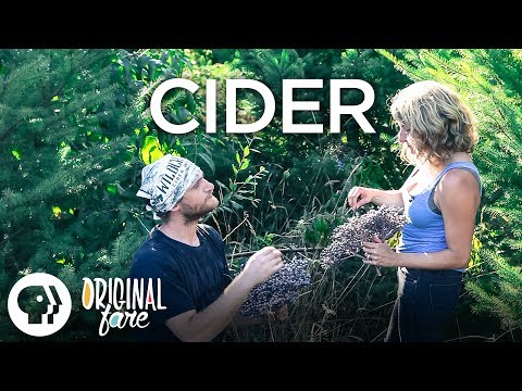Original Fare - Cider | Original Fare | PBS Food