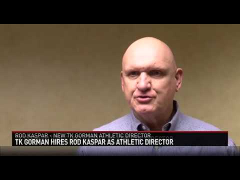 TK Gorman Hires Rod Kaspar as Athletic Director
