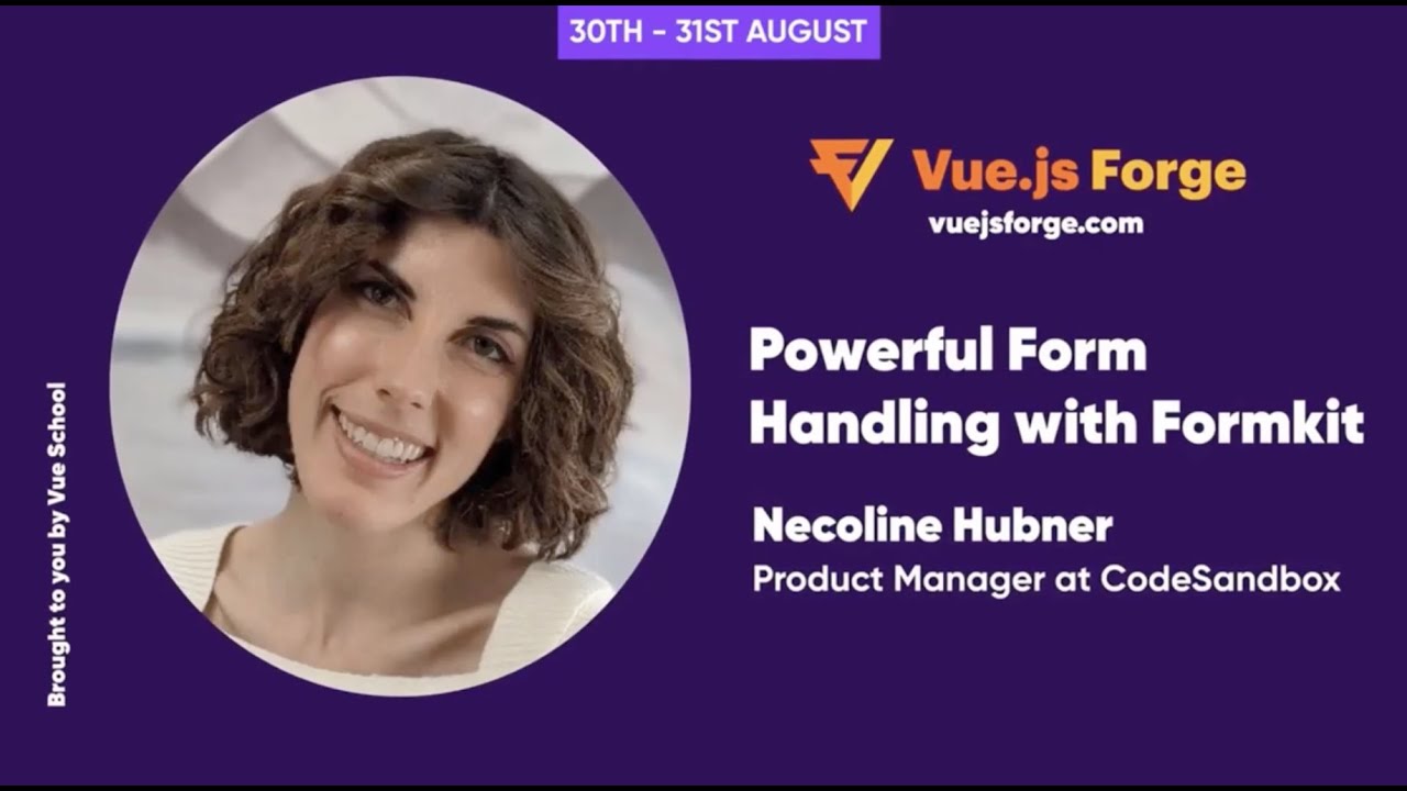 Episode 2: E-Commerce - Powerful Form Handling with FormKit by Necoline Hubner: Vue.js Forge