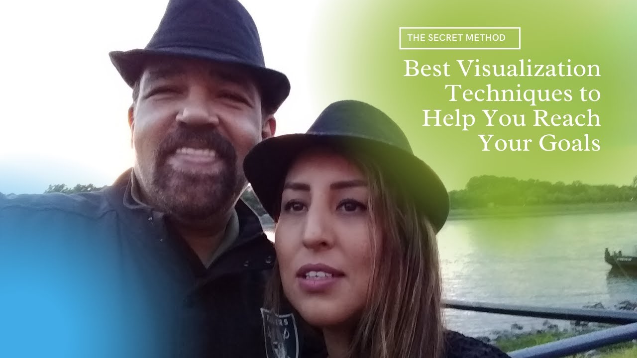 Visualization Techniques for a Successful Life