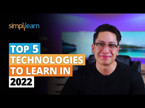 Top 5 Technologies To Learn In 2022 | In-demand And Trending Technologies In 2022 | Simplilearn