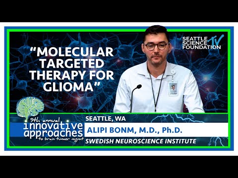 “Molecular Targeted Therapy for Glioma”? - Alipi Bonm, M.D., PhD